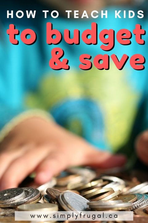 How to Teach Kids to Budget and Save